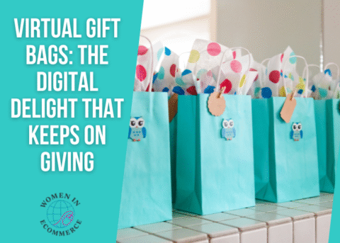 Virtual Gift Bags: The Digital Delight That Keeps on Giving - Women in ...